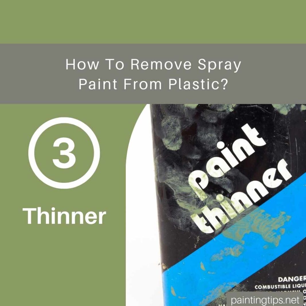 How to Remove Spray Paint from Plastic Easly - Painting Tips