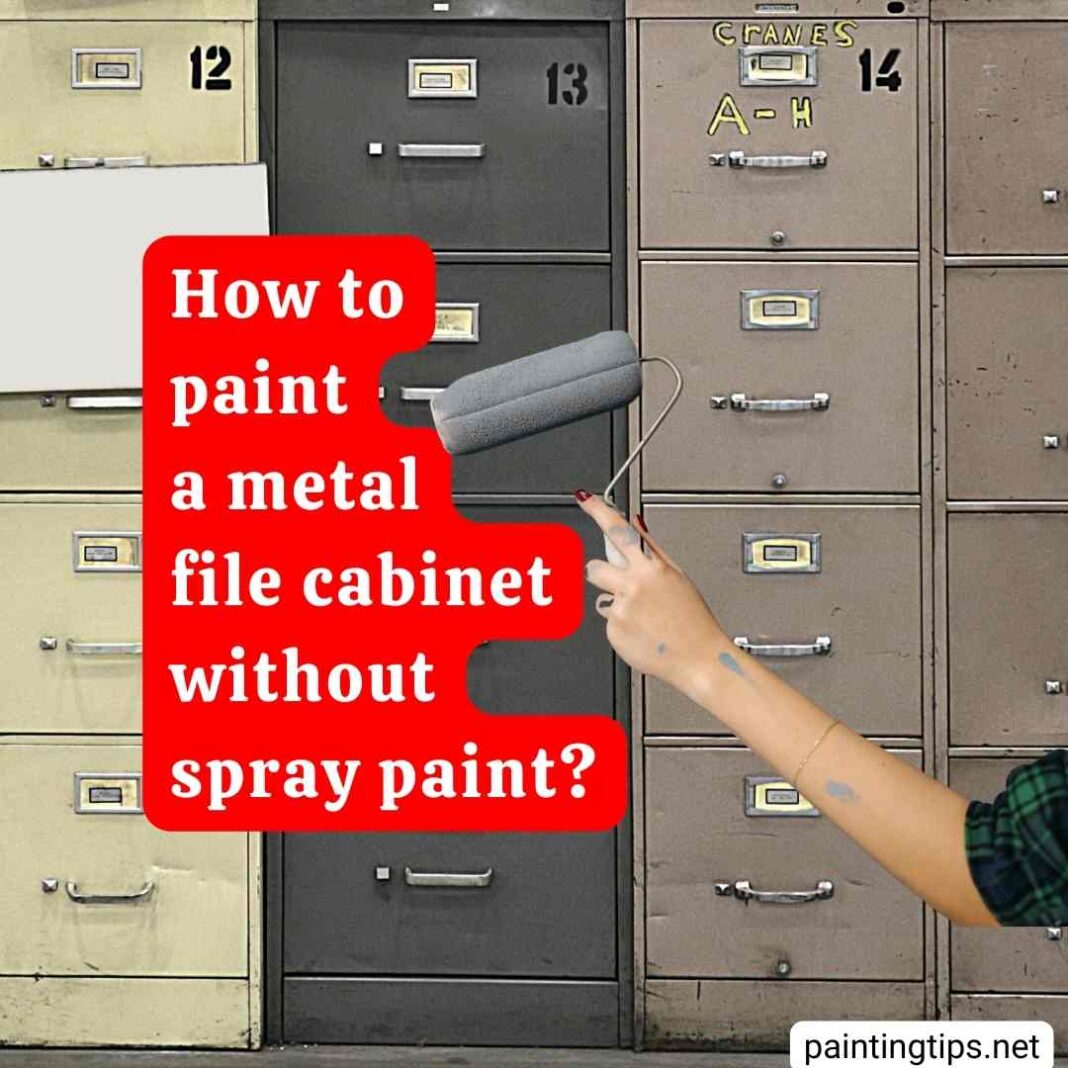 How to Paint a Metal Filing Cabinet: Spray and Roller - Painting Tips