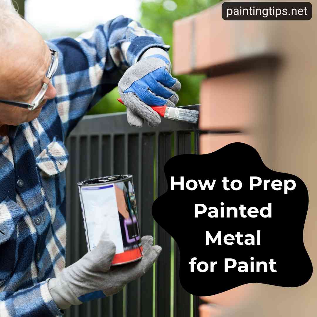 How to Prep Rusty and Painted Metal for Repainting - Painting Tips