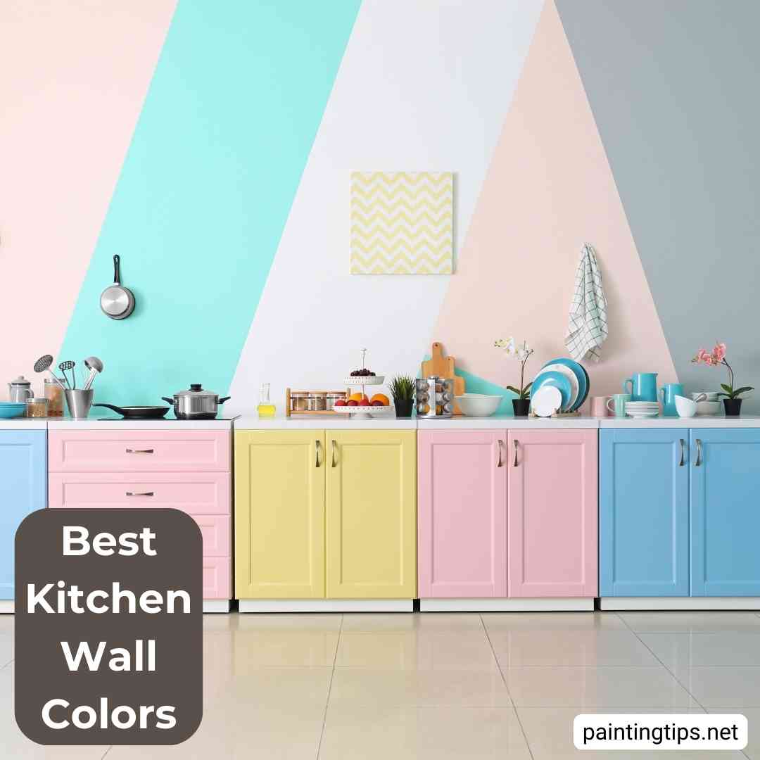 Best Kitchen Wall Color Ideas & How to Choose - Painting Tips