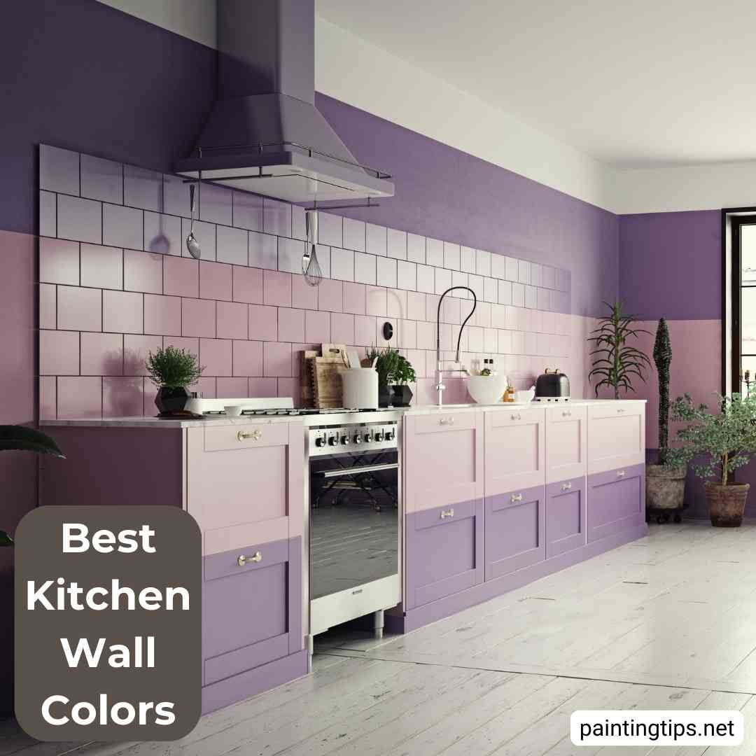 Best Kitchen Wall Color Ideas & How to Choose - Painting Tips