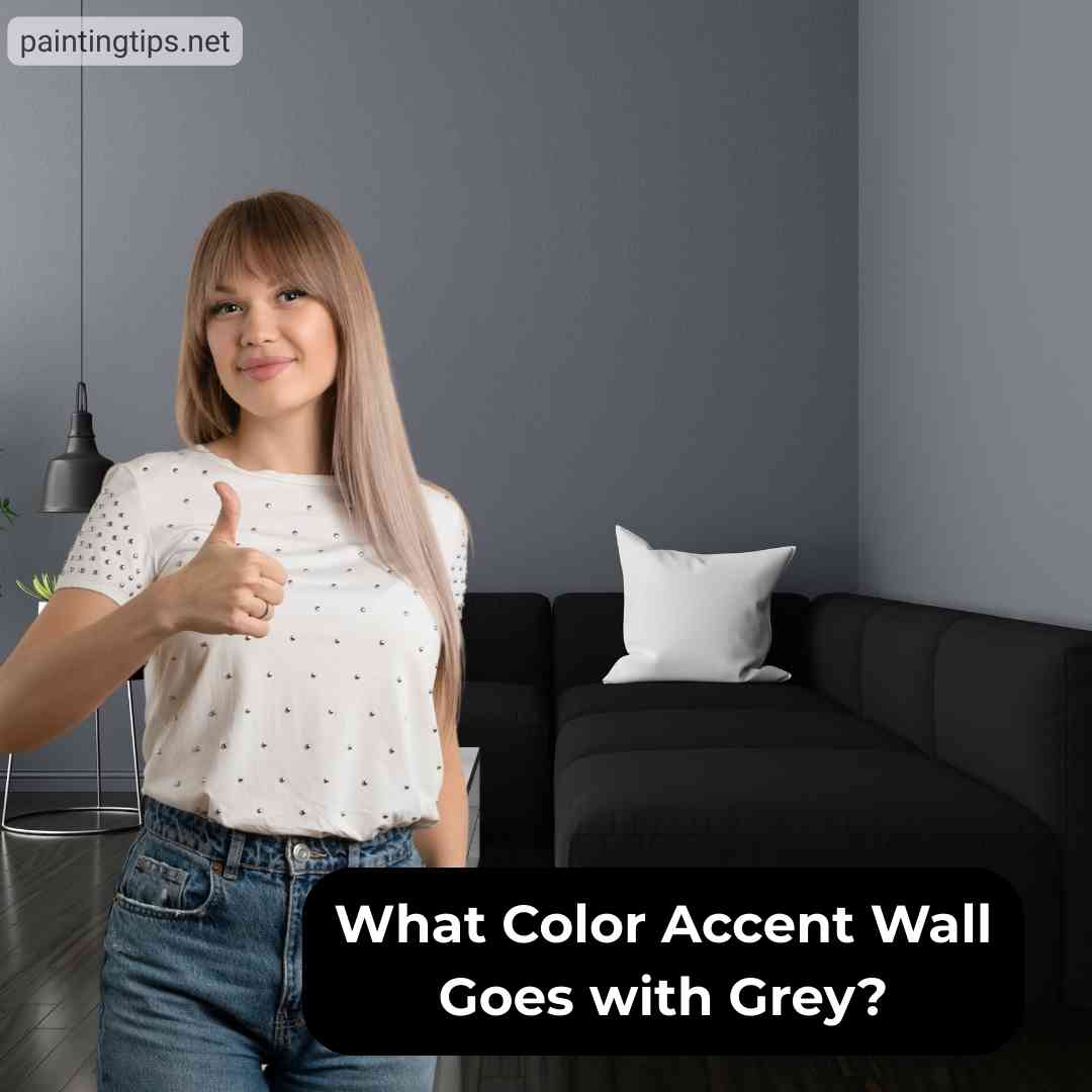 13 Perfect Accent Colors That Go with Gray Walls - Painting Tips