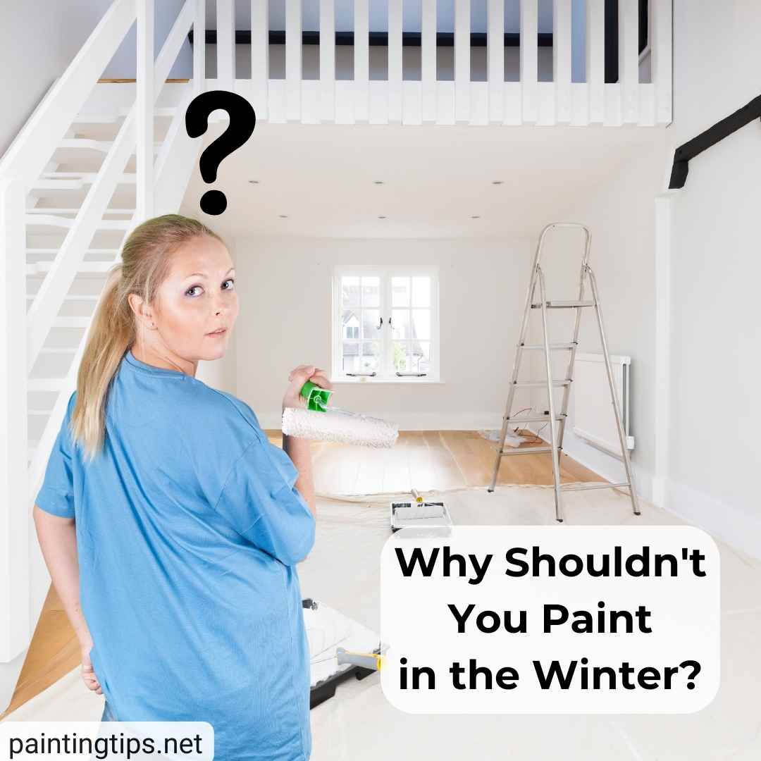 Interior Painting in Cold Weather: Expert Advice - Painting Tips