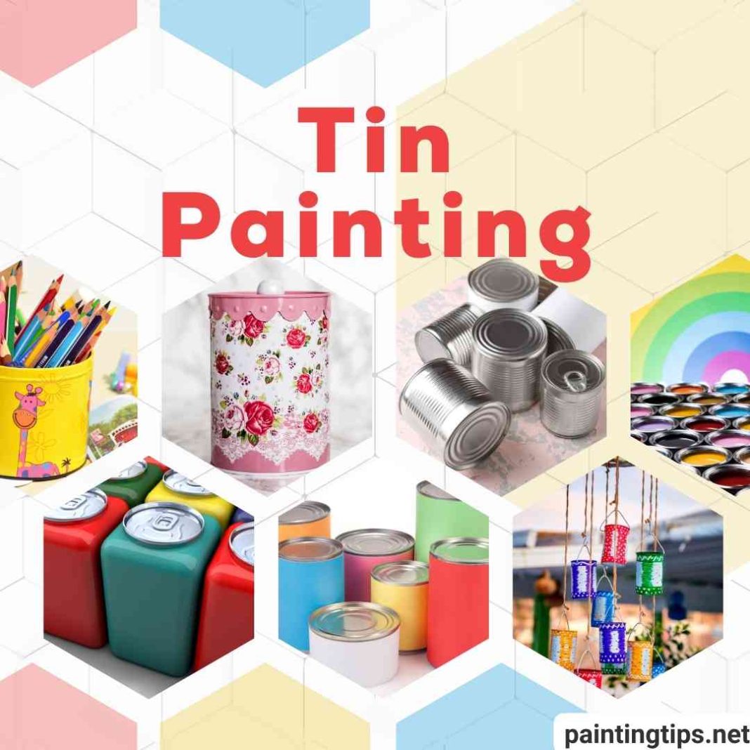How to Paint Tin Cans (Best Paints and Tips) - Painting Tips