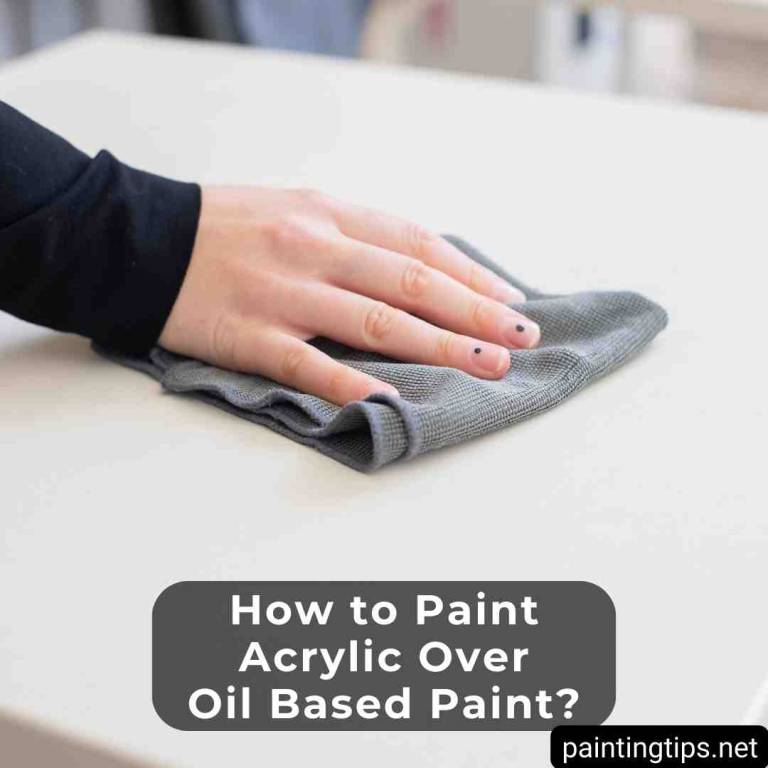 Can You Paint Acrylic Over Oil Paint? Here's What Actually Works ...