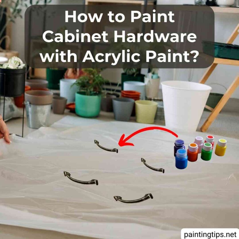 Painting Cabinet Hardware: A Detailed Guide - Painting Tips