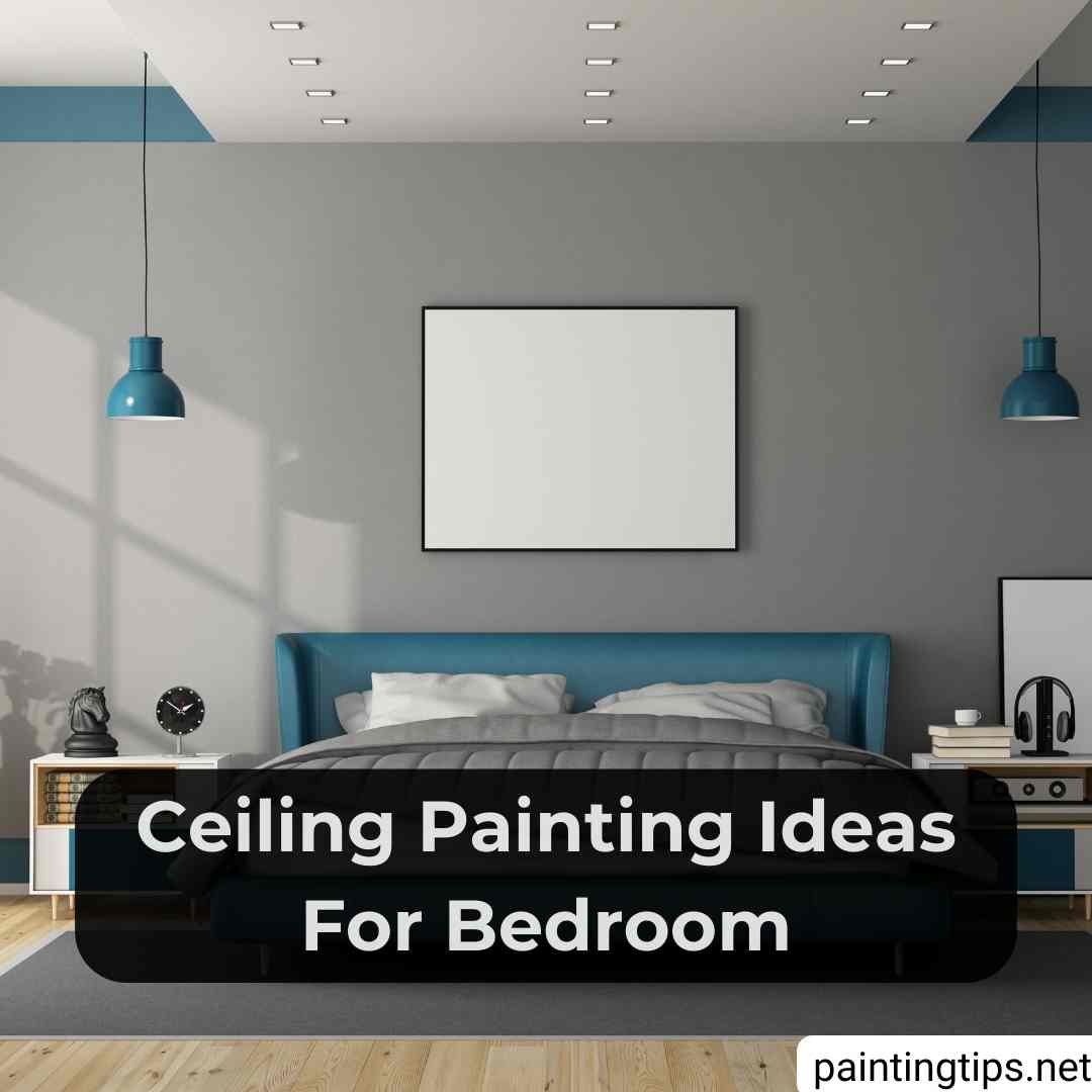 Ceiling Painting Ideas, Tips and Color Combinations - Painting Tips