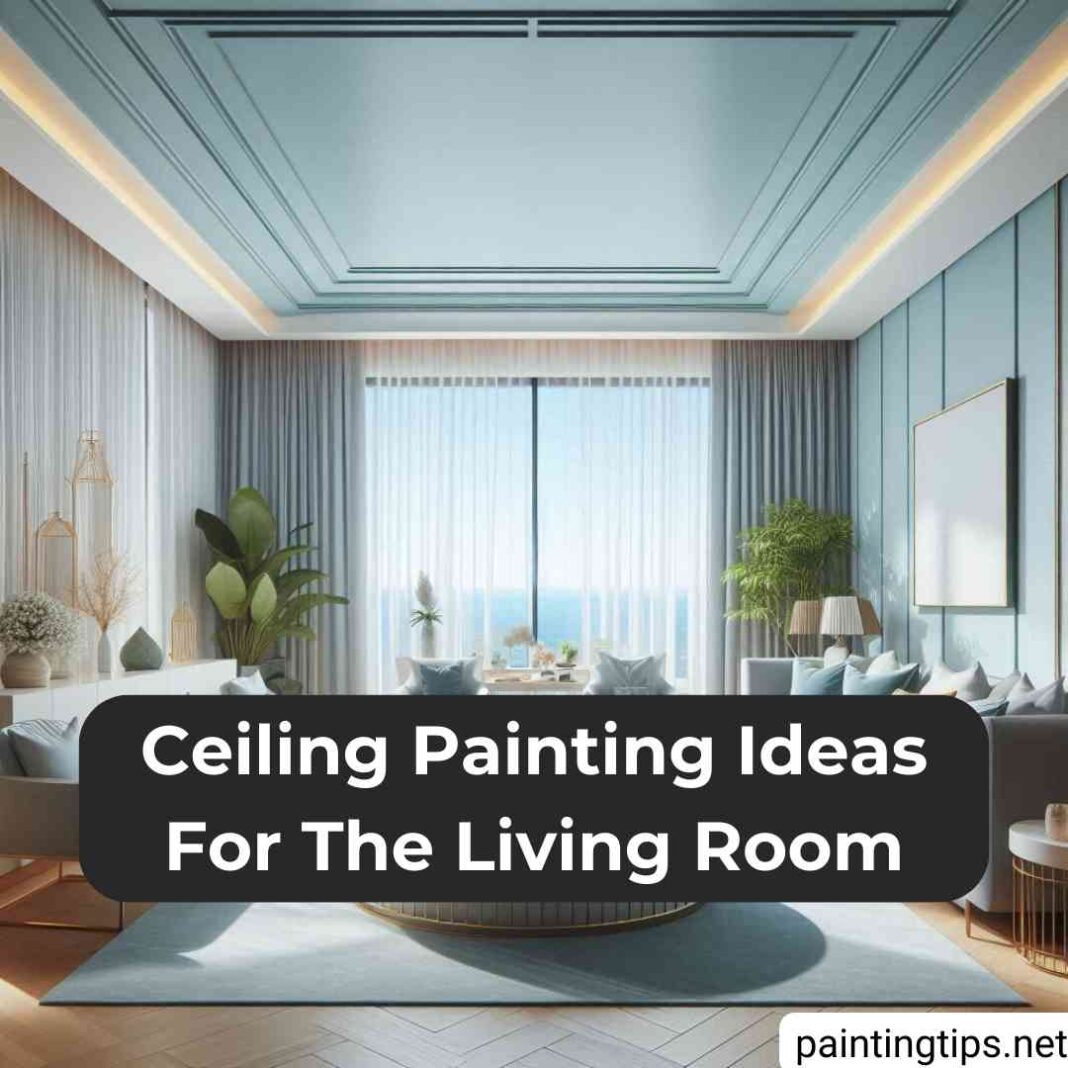 Ceiling Painting Ideas, Tips and Color Combinations - Painting Tips