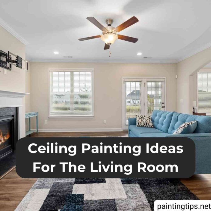 Ceiling Painting Ideas, Tips and Color Combinations - Painting Tips