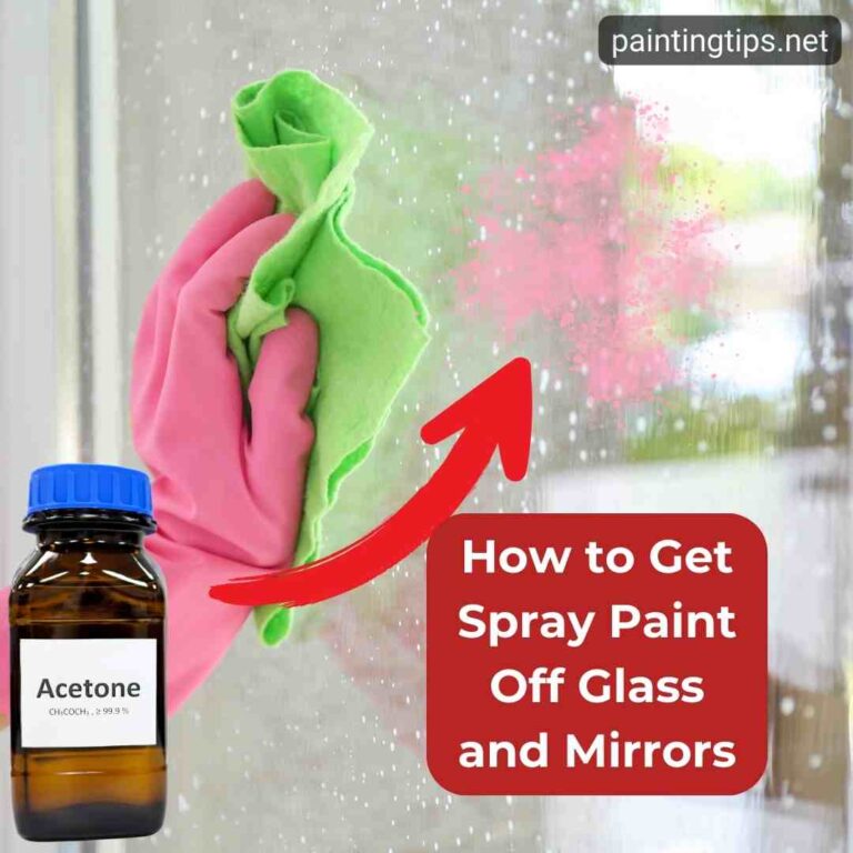 How to Get Spray Paint off Glass and Mirrors - Painting Tips