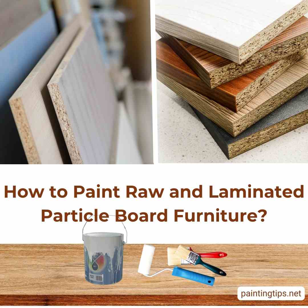 How to Paint Raw and Laminated Particle Board Furniture - Painting Tips