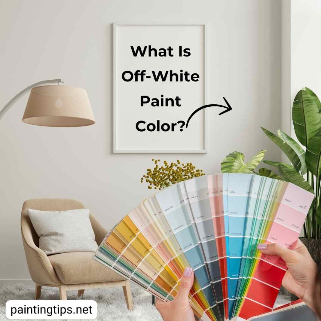 Best Off-White Paint Colors from Top Brands - Painting Tips