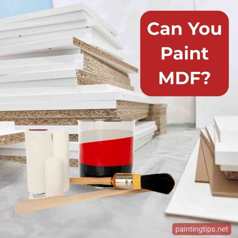 Can You Paint MDF? Step-by-Step Guide to Painting MDF - Painting Tips
