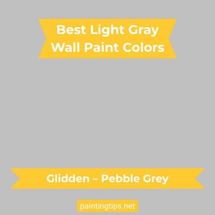 15 Best Light Gray Interior Paint Colors by Top Brands - Painting Tips