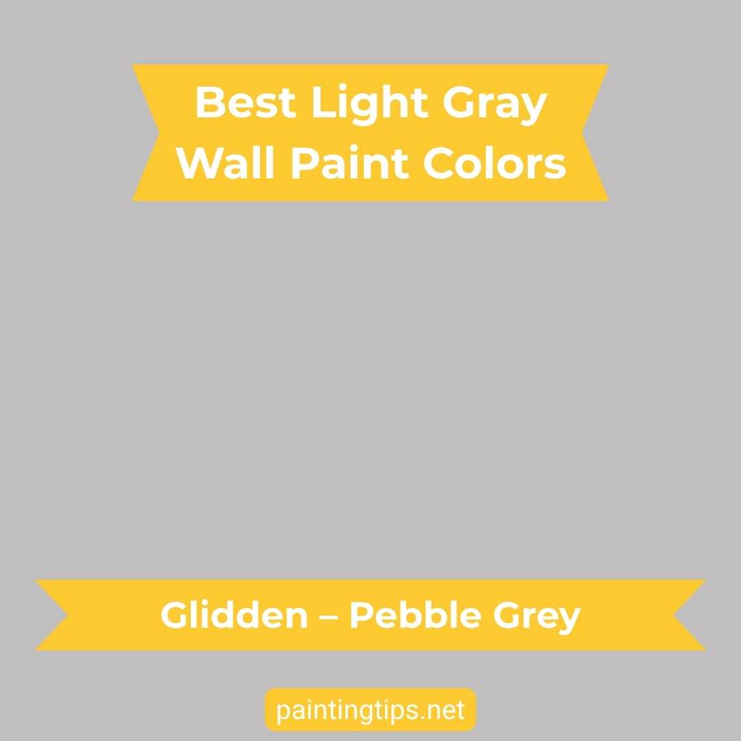 15 Best Light Gray Interior Paint Colors by Top Brands - Painting Tips